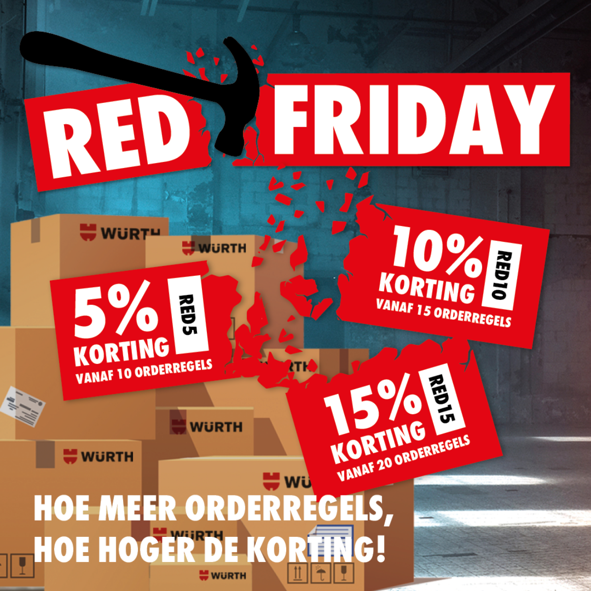 Red Friday stapelkorting - Würth